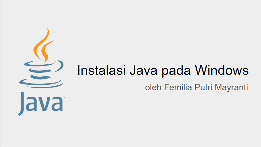 Membuat REST API dengan Java Spring Boot [Bagian 1] — Instalasi Java pada Windows | by Femilia ...