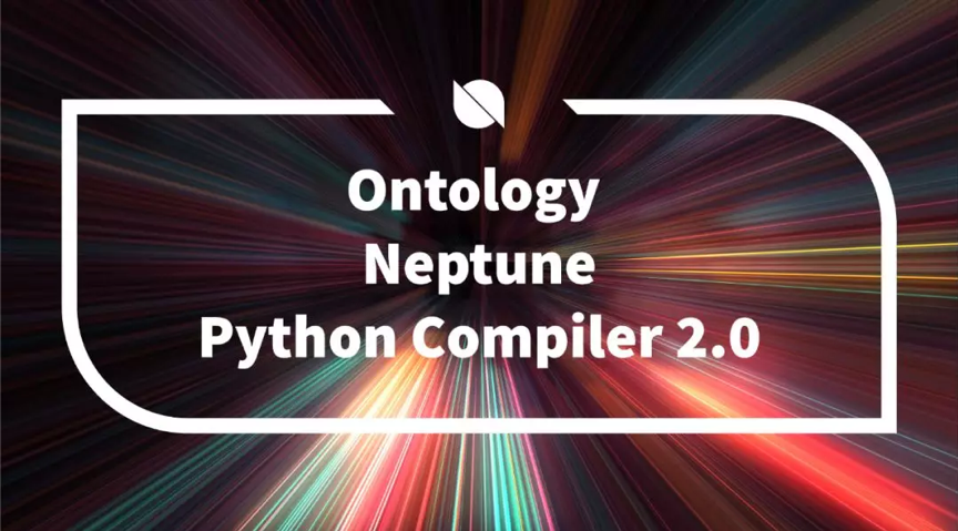 Ontology Neptune Released: Python Smart Contract Compiler for Developers | by The Ontology Team ...