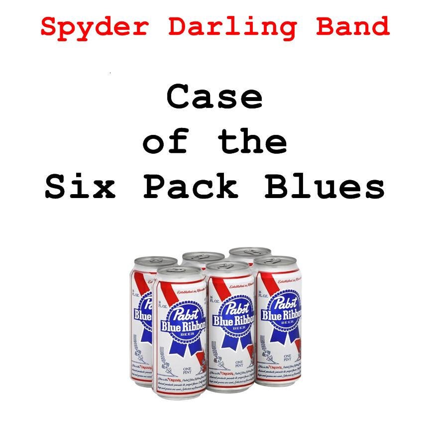 Case Of The Six Pack Blues. Love isn’t just blind. It’s thirsty… | by ...