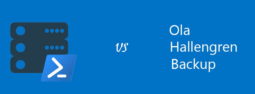 SQL Server Database Backup with dbatools vs Ola hallengren | by Bhuvanesh | SqlAdmin | Medium