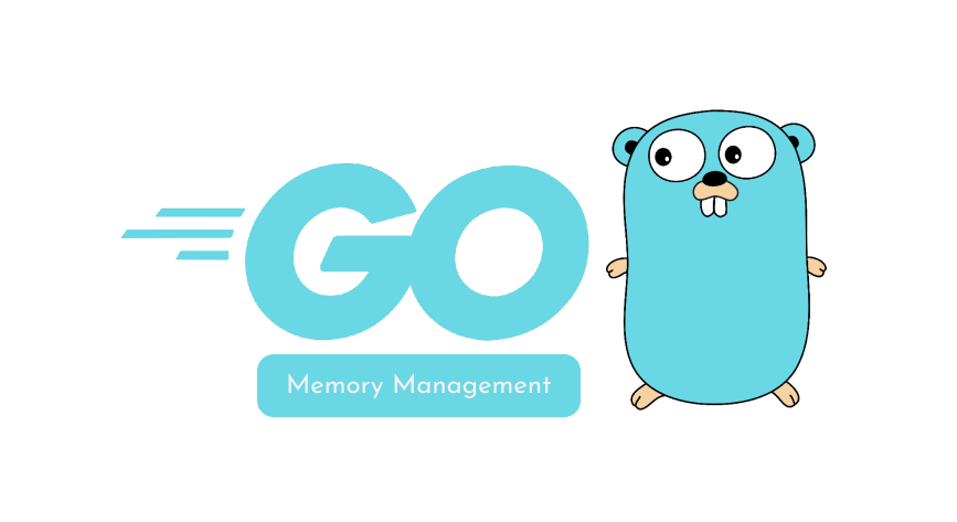 Memory Management in Go: Where Bytes Live, Die, and Get Reincarnated ...