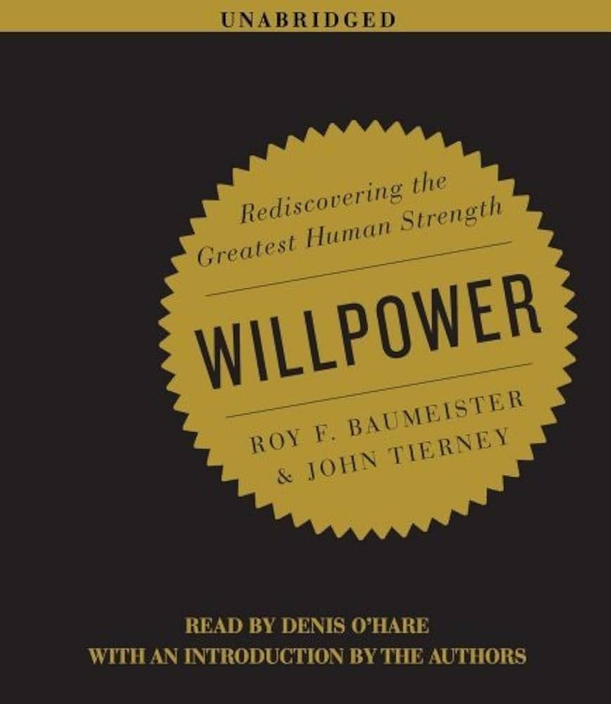 Top Quotes: “Willpower: Rediscovering the Greatest Human Strength ...