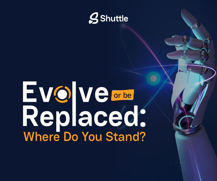 Evolve or Be Replaced, Where do you Stand? | by Shuttle Web3 | Medium