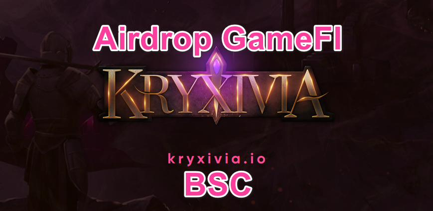 Kryxivia Airdrop NFT MMORPG - Airdrop Games - Medium