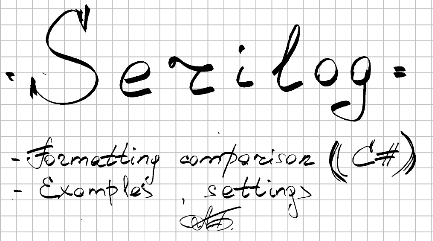 Serilog: Advanced Formatting: From Templates to Readable Logs | by ...