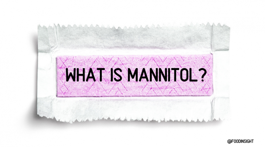 What Is Mannitol?. Highlights | by FoodInsight.org | Medium