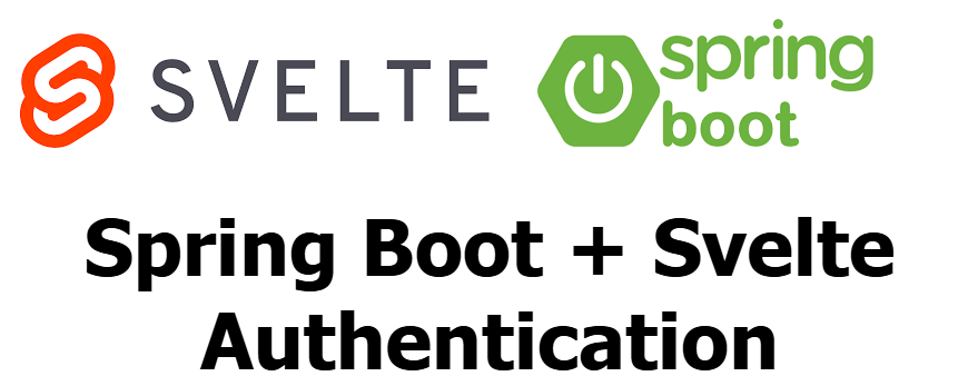 Spring Boot + Svelte Authentication: Complete JWT Auth Guide | by Sibinraziya | Medium