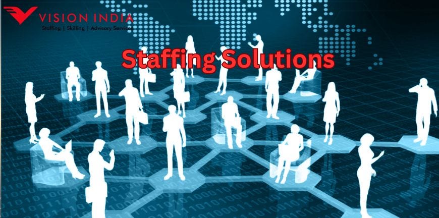 Unlocking the World of Permanent Staffing Solutions | by Vision India ...