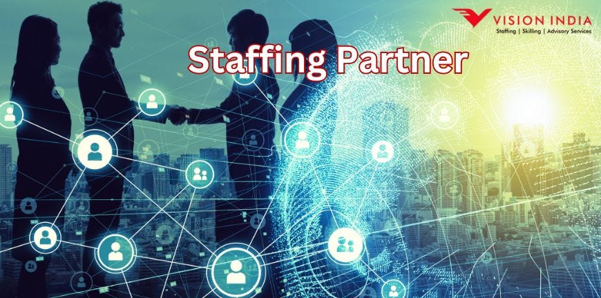 Unveiling the Magic of Vision India: Your Ideal Staffing Partner | by ...