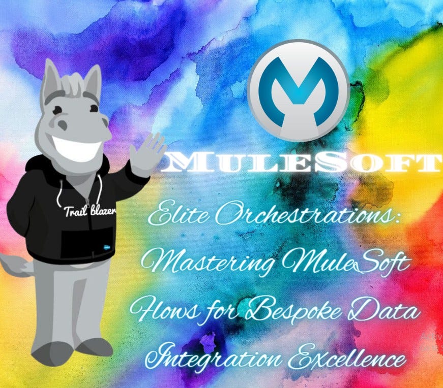 Elite Orchestrations: Mastering MuleSoft Flows for Bespoke Data ... Elite Orchestrations: Mastering MuleSoft Flows for Bespoke Data ...
