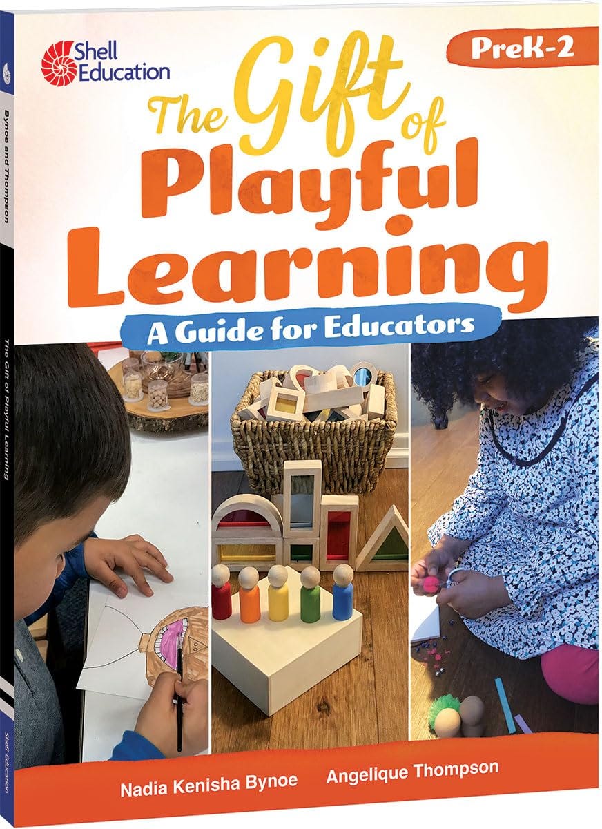 [EBOOK] The Gift of Playful Learning (Professional Resources, PreK-2 ...