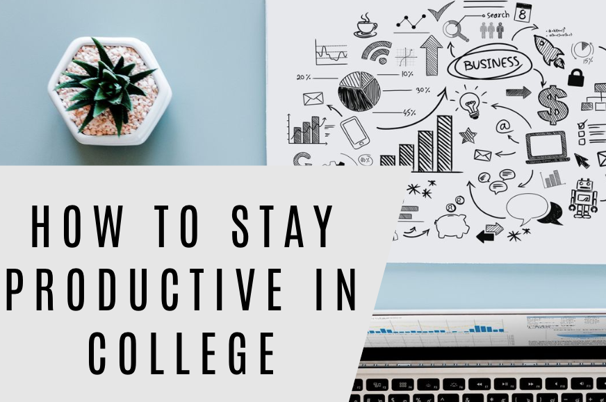 How to be productive while in college by Raj | Medium