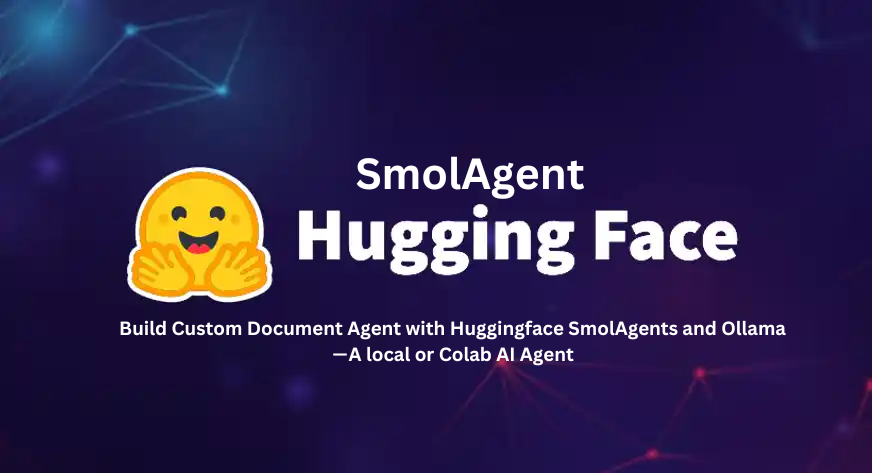 Smolagents: Build a Custom Multi-Document Agent with Huggingface SmolAgents and Ollama — A local ...