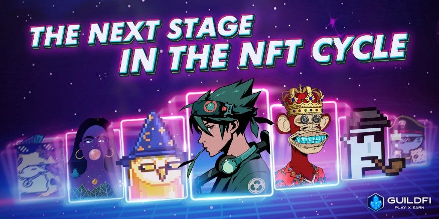The Next Stage in the NFT Cycle - GuildFi Japan - Medium