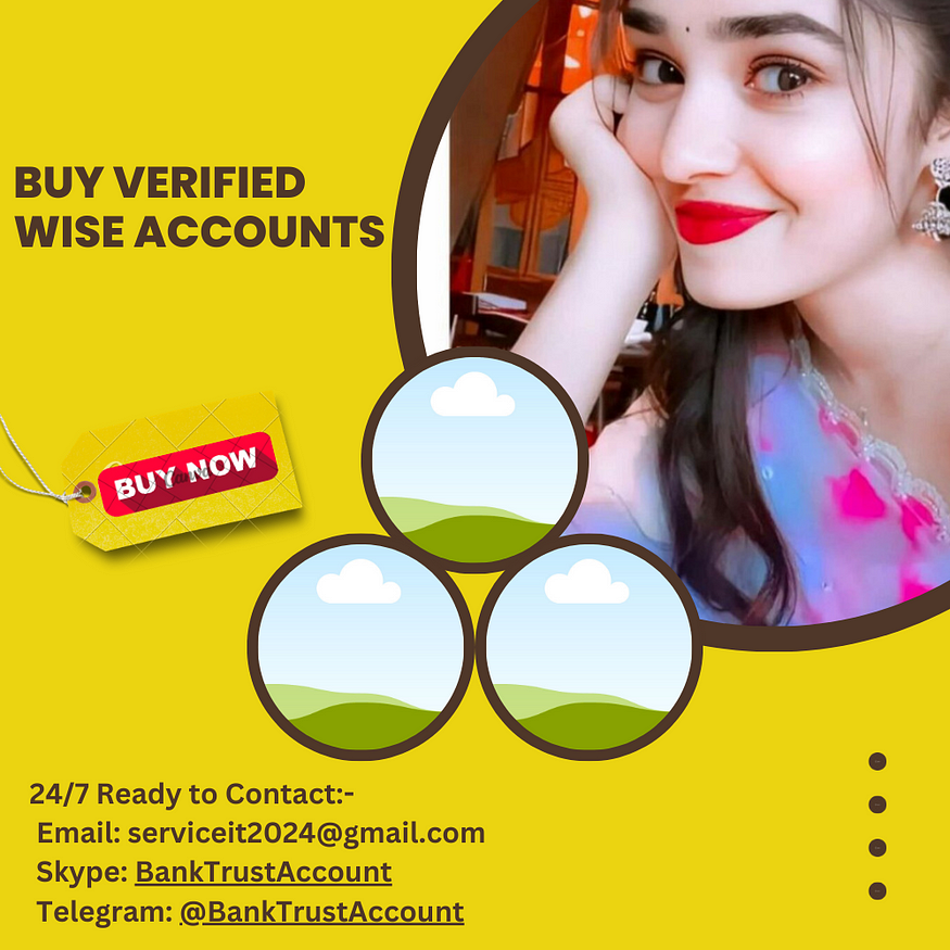 #Buy Verified Wise Accounts. Are You Afraid Buying Our Verified… | by ...