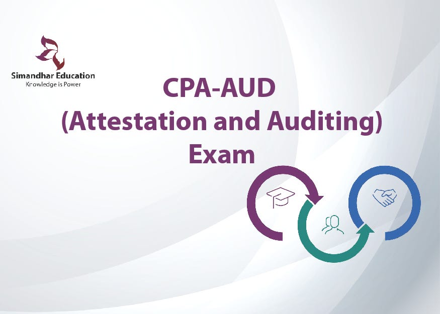 All About CPA-AUD Exam. All About CPA-AUD Exam | by Chinuroula | Medium
