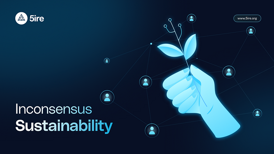 Le SPoS de 5ire expliqué : transformer le consensus sur la blockchain pour un avenir plus vert ...