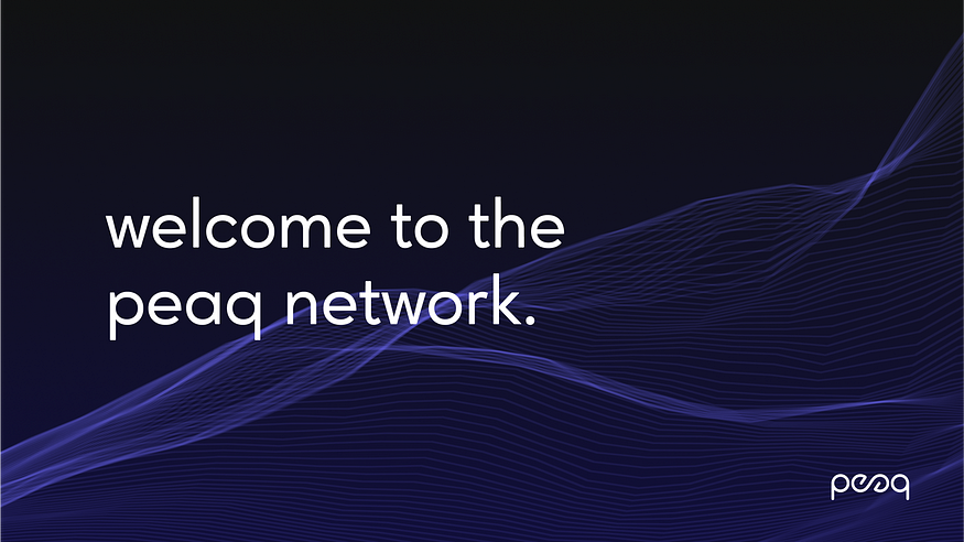 Bienvenido a Peaq Network. Impulsando la economía de las cosas. | by ...