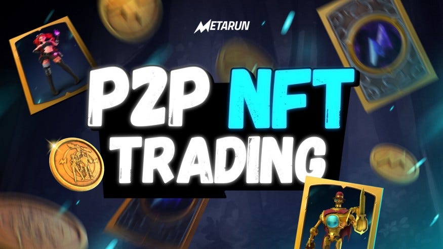 Metarun Marketplace’de Peer-to-Peer NFT Trade— Adım Adım Kılavuz | by Metarun Turkey (Previously ...