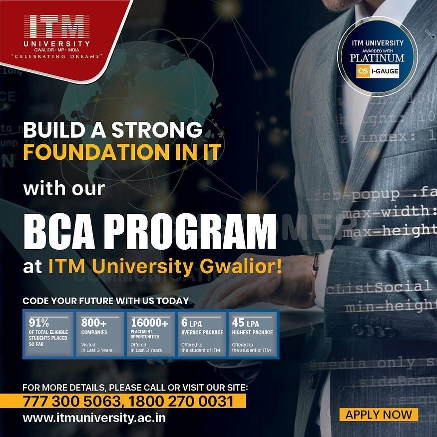 ITM University Gwalior: Leading BCA College in Madhya Pradesh | by ...