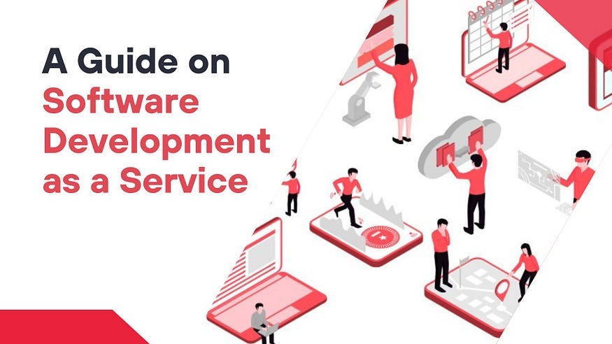 A Guide to Software Development as a Service (SDaaS) | by GrowExx | Medium