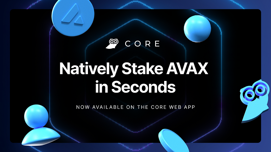 Core ‘Stake’ permite a cualquiera hacer staking de AVAX en segundos | by Leandro | Avalanche en ...