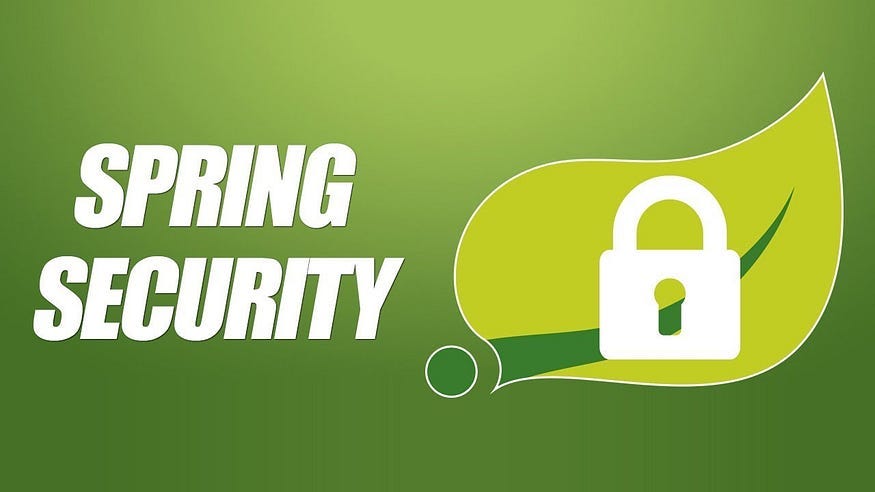 Spring Security: Authentication and Authorization In-Depth: Part 2 | by ...