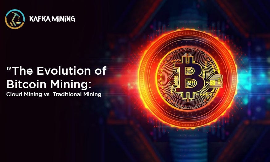 The Evolution Of Bitcoin Mining: Cloud Mining vs. Traditional Mining ...