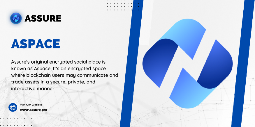 An Overview of Aspace. Assure is a decentralized Web3.0… | by Vicky ...