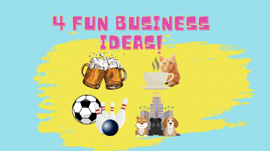 4 Fun (But Very Profitable) Business Ideas to Start in 2022 | by ...