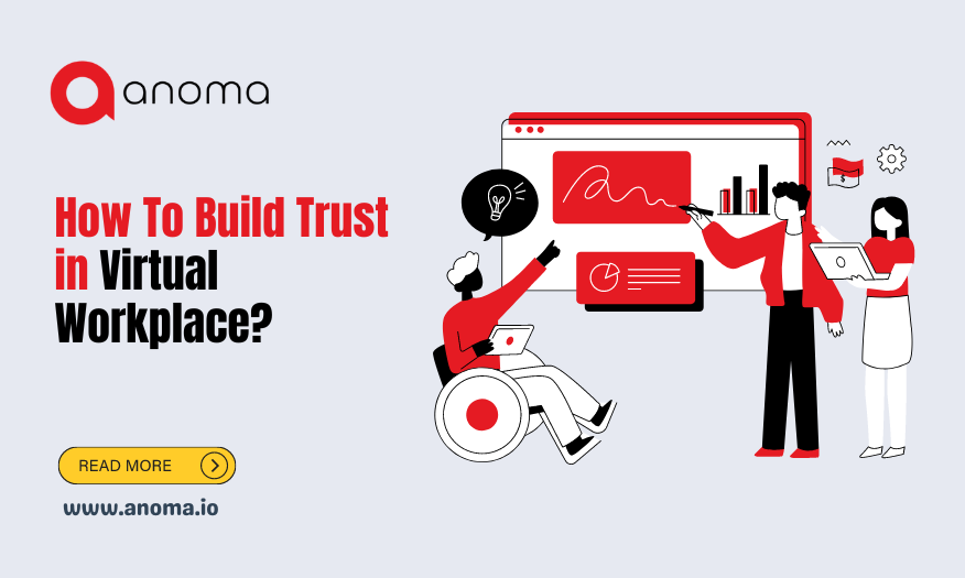 Building Trust in a Virtual Workplace | by Nikita Miskin | Anoma Tech ...