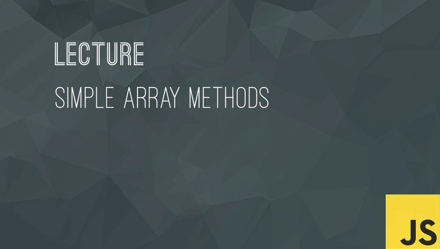 Simple Array Methods. Now before we start, let’s quickly talk… | by Firat Atalay | Medium