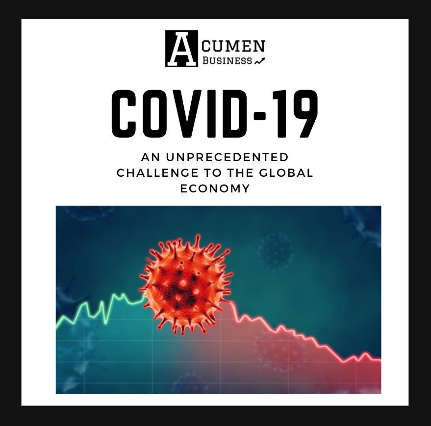 COVID-19: An unprecedented challenge to the global economy | by Acumen ...
