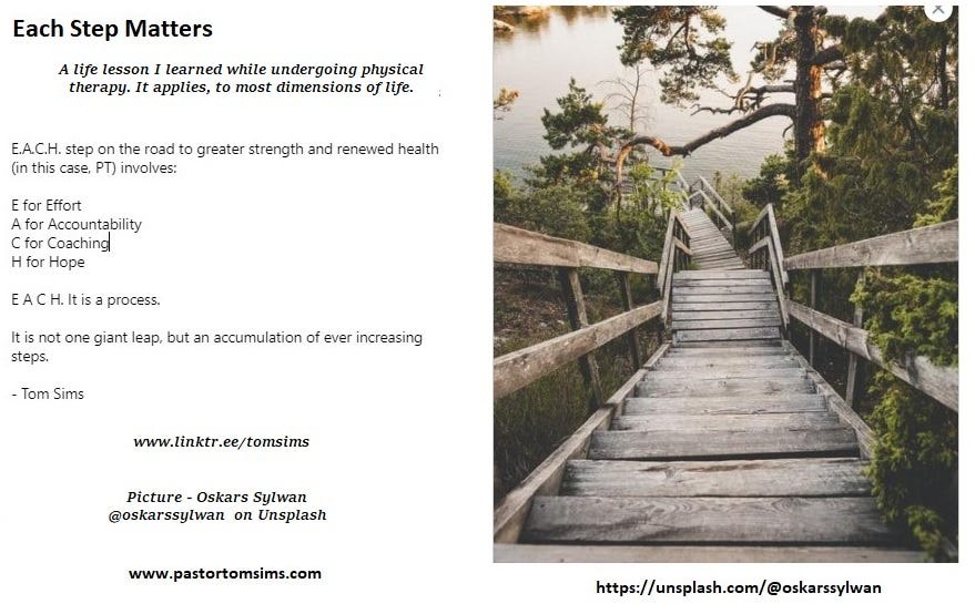 Each Step Matters. I learned this six years ago in… | by Tom Sims ...