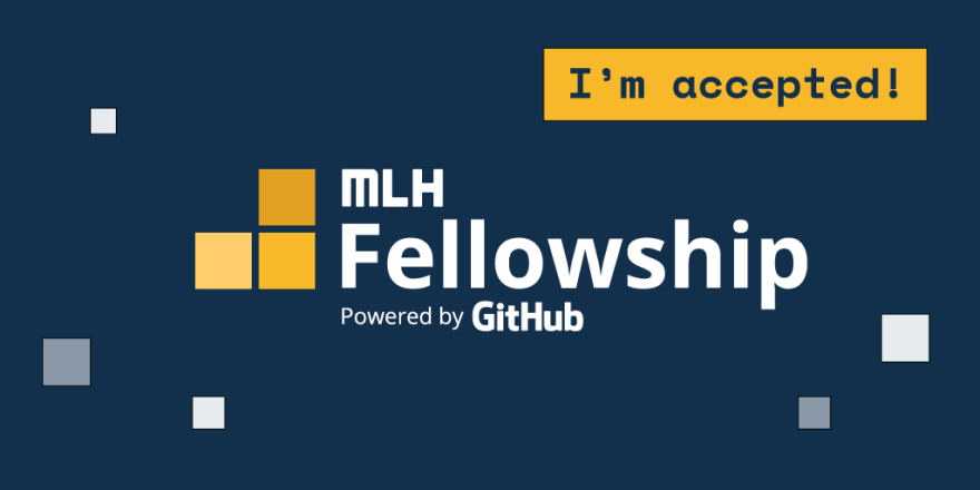 MLH Fellowship Application: Getting accepted | Tips and Tricks | Medium