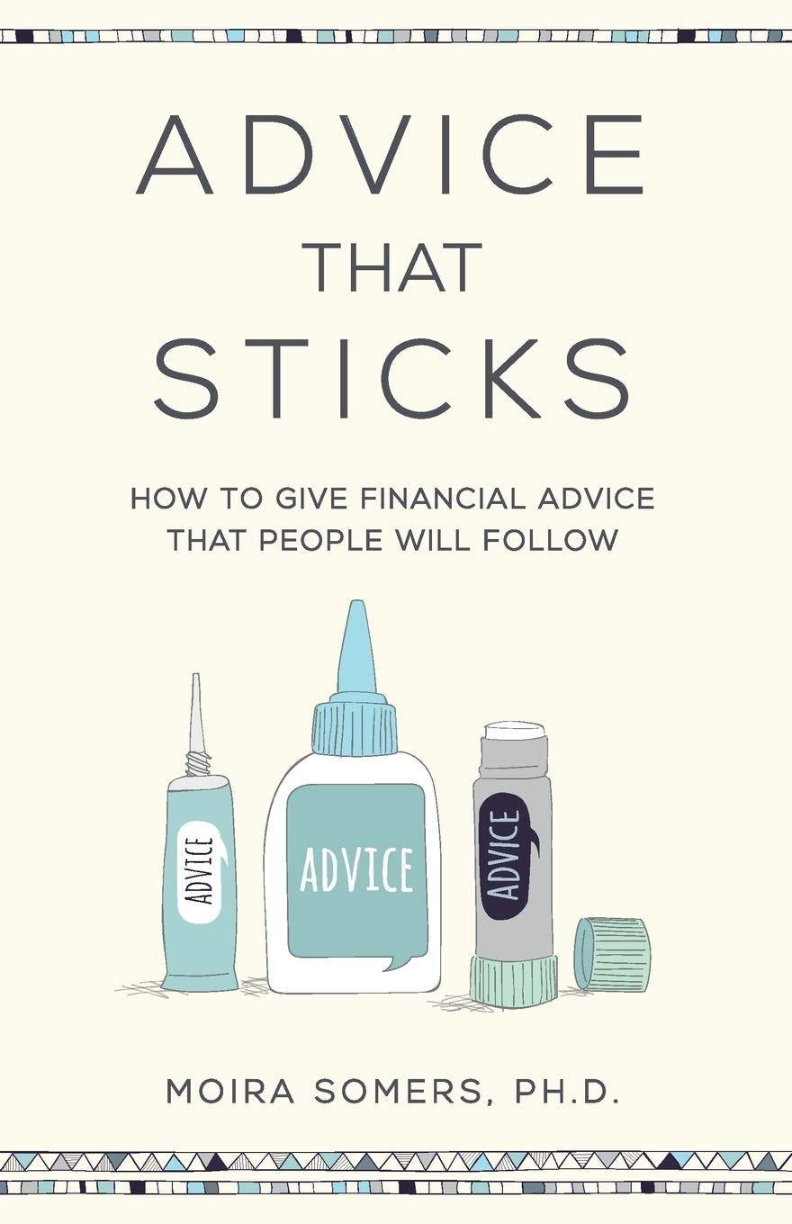 (Book) Kindle Advice That Sticks How to give financial advice that ...