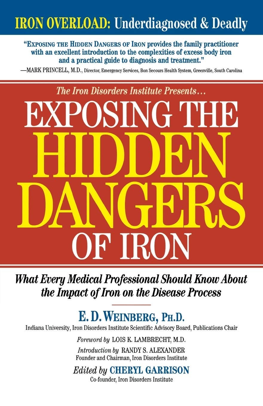 [DOWNLOAD] Exposing the Hidden Dangers of Iron: What Every Medical ...