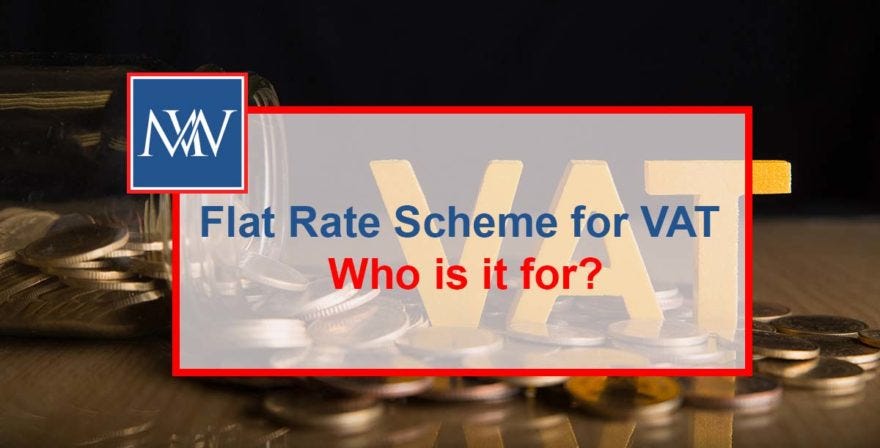 Flat Rate Scheme for VAT — Who is it for? | by Makesworth Accountants ...