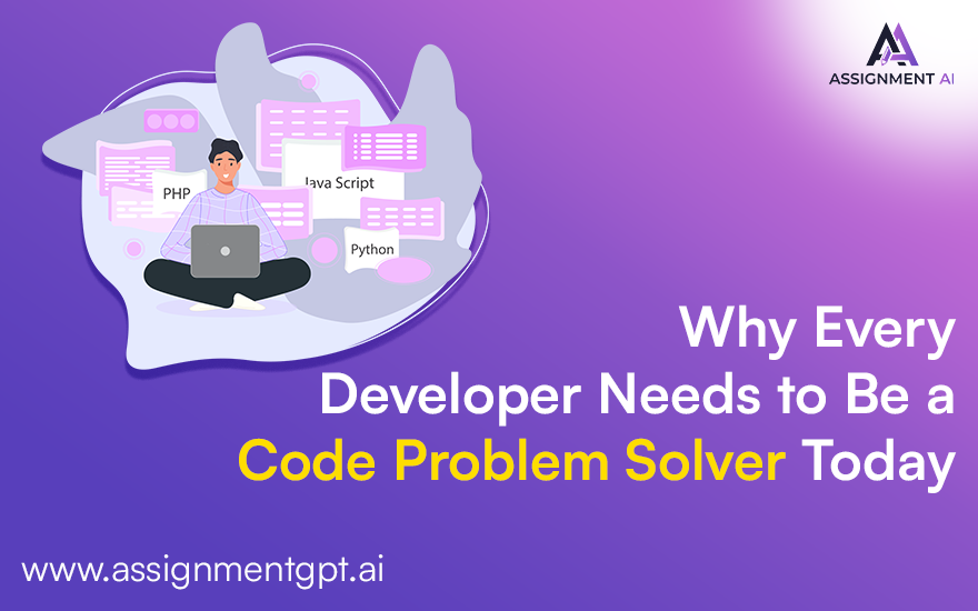 Why Every Developer Needs to Be a Code Problem Solver Today | by ...