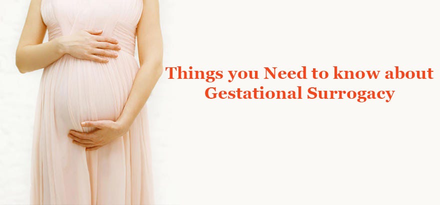 Things you need to know about Gestational Surrogacy | by Anna Mathews ...