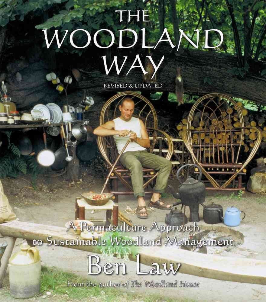 [BOOKS] The Woodland Way: A Permaculture Approach to Sustainable ...