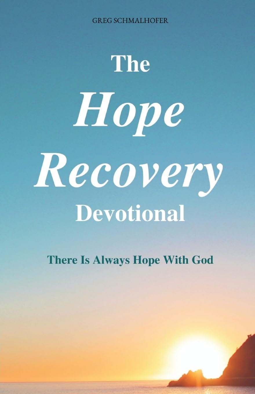[READ]-The Hope Recovery Devotional: There is Always Hope with God | by ...