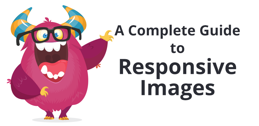 [B! responsive] A Complete Guide for Responsive Images!