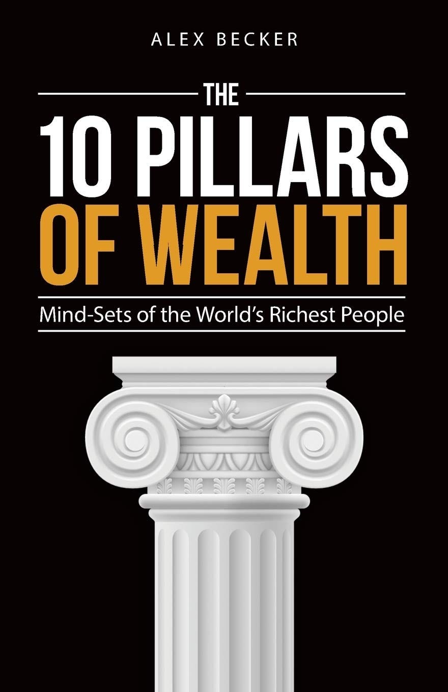 Unlocking Prosperity: A Deep Dive into ‘The 10 Pillars of Wealth ...