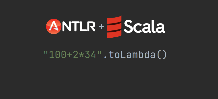 ANTLR + Scala: An introduction to Metaprogramming | by Pierre-Yves Dumas | Medium
