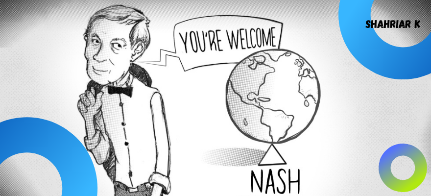John Nash — A Beautiful Mind. I want to inform you that I wrote this ...