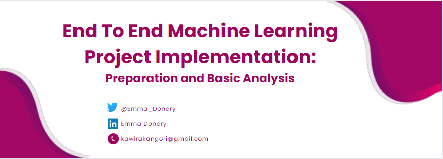 End To End Machine Learning Project Implementation: Preparation and ...