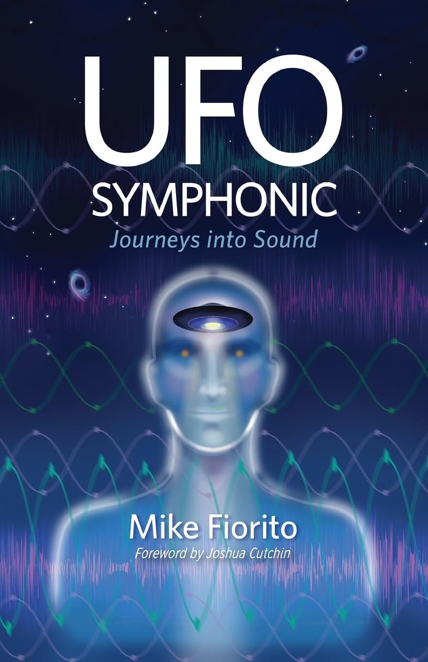 UFO Symphonic: A Remarkable Interface Between Music, Ufology and Life ...