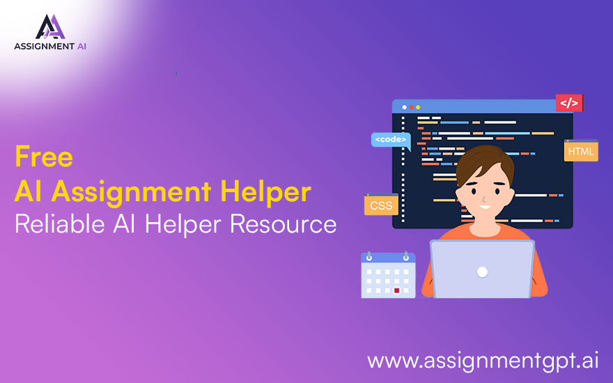 Free AI Assignment Helper | Reliable AI Helper Resource | by Assignmentgpt | Jun, 2024 | Medium