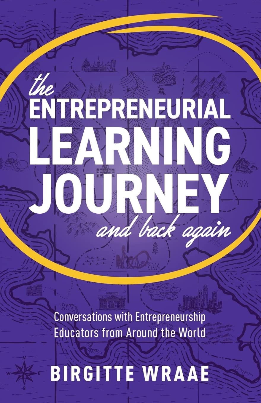 [EBOOK][BEST]} The Entrepreneurial Learning Journey and Back Again ...